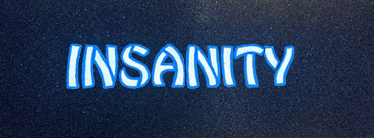 INSANITY SKATEBOARDS – Insanity Skateboards